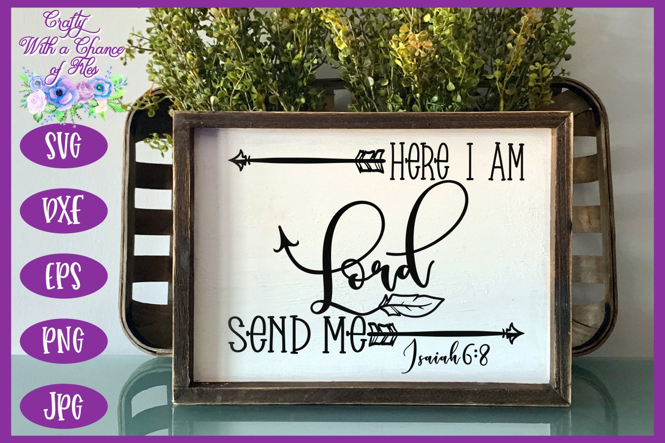 Here I Am Lord Send Me SVG | Religious SVG | Christian SVG (34475 ...