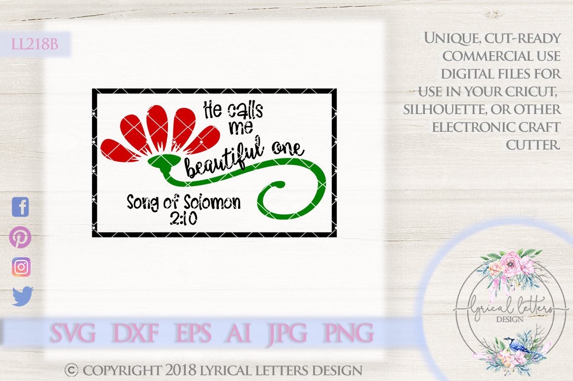 He Calls Me Beautiful One Song of Solomon 2:10 LL218B SVG DXF EPS AI ...