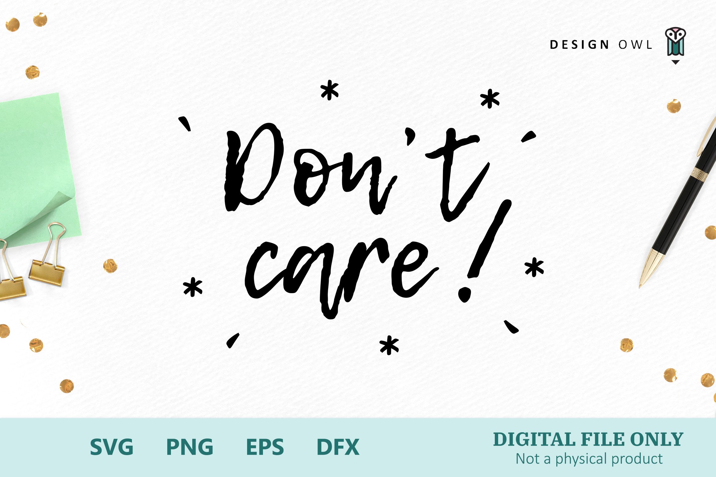 Don't care! - SVG file (103214) | Cut Files | Design Bundles