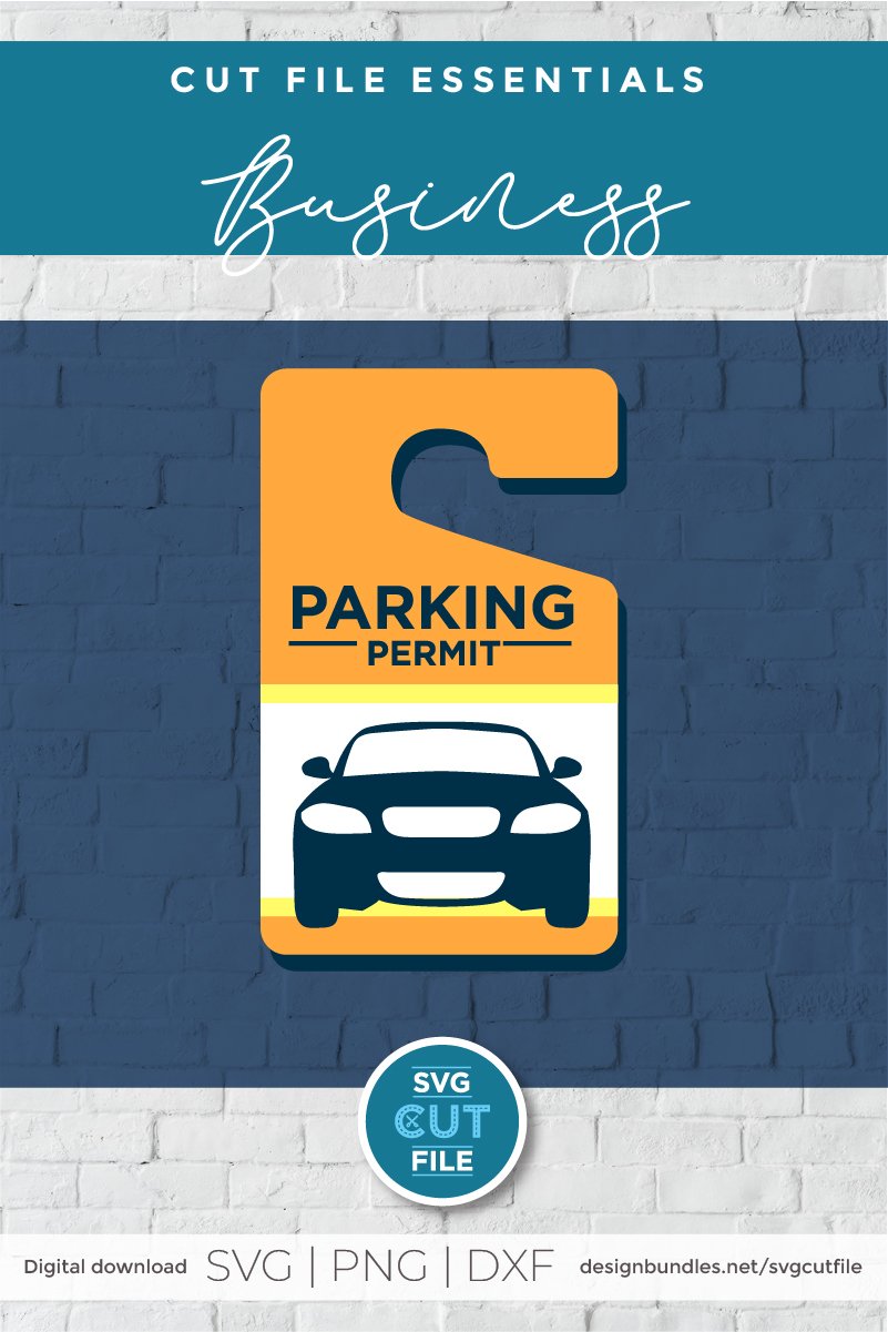 Parking pass svg- a parking permit tag template for crafters (559379 ...