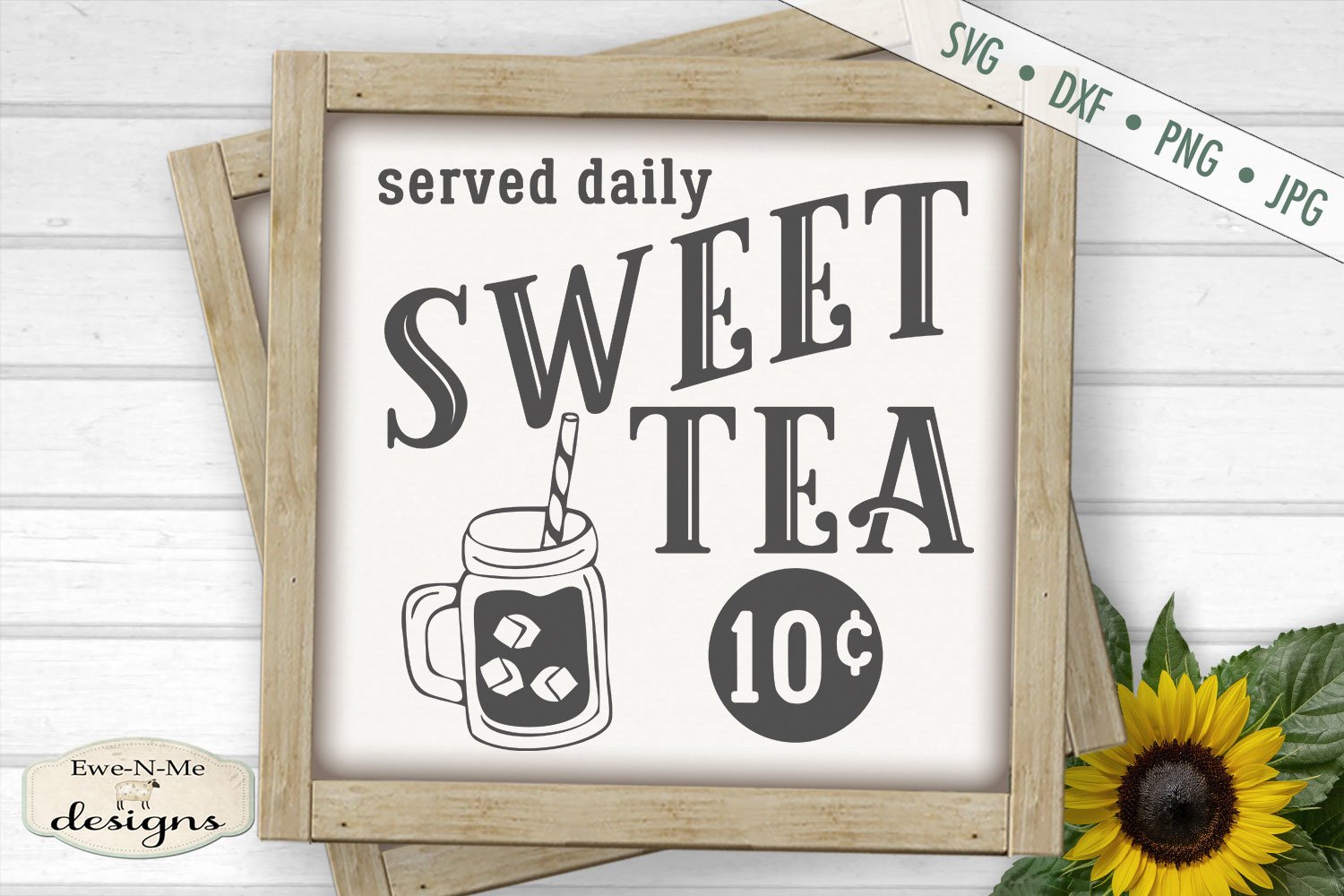 Sweet Tea Served Daily SVG DXF Files (215841) | SVGs | Design Bundles