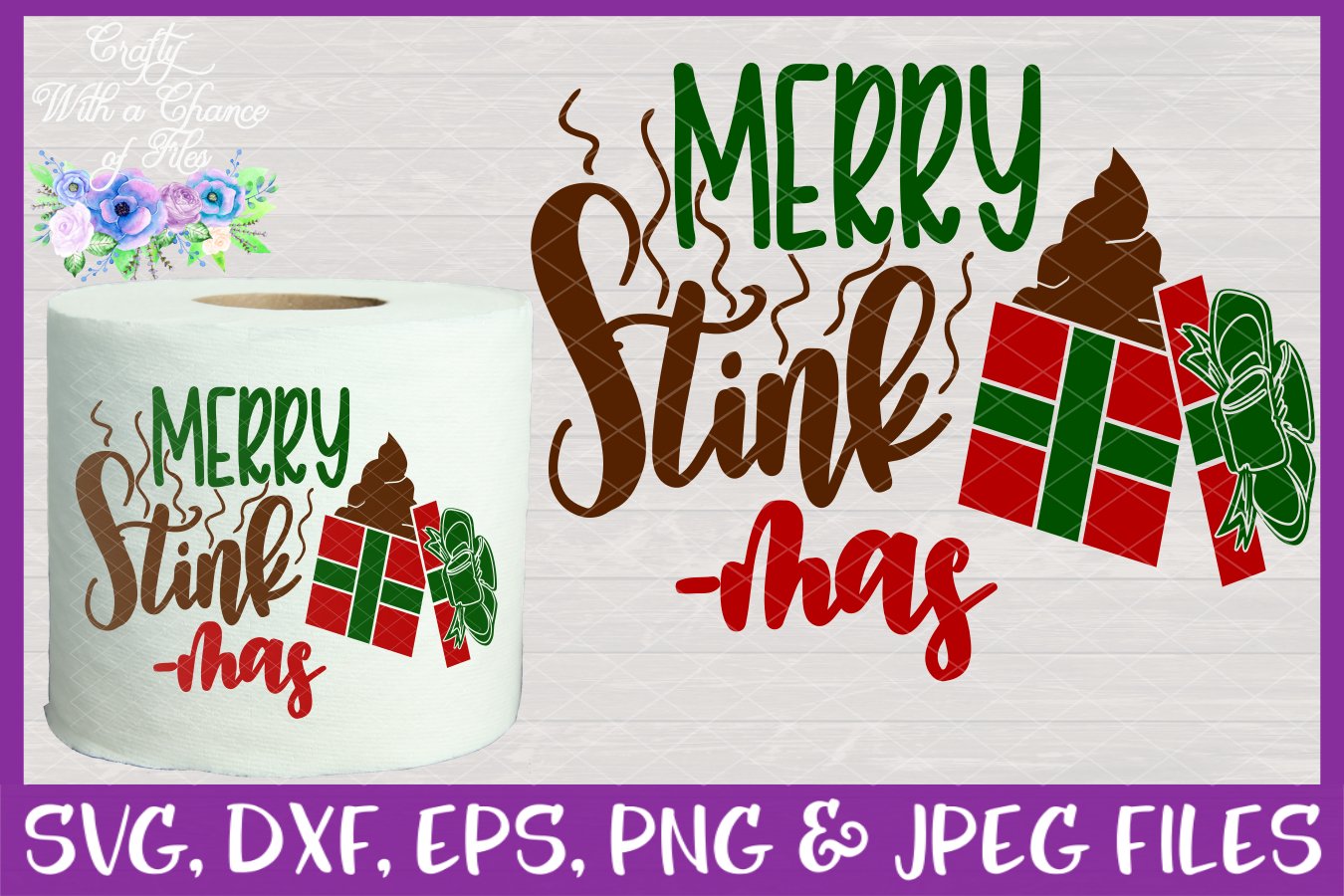 Christmas SVG | Merry Stinkmas SVG | Funny Toilet Paper SVG (44451 ...