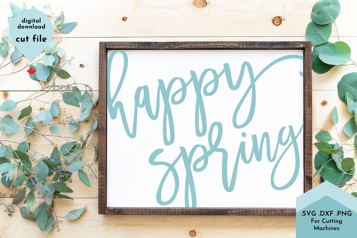 Happy Spring Sign, Cursive svg (1078919) | Cut Files | Design Bundles