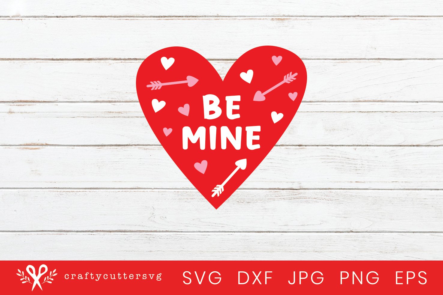Be Mine Svg Love Heart Arrow Valentine's Day Svg Cut File (416743 ...