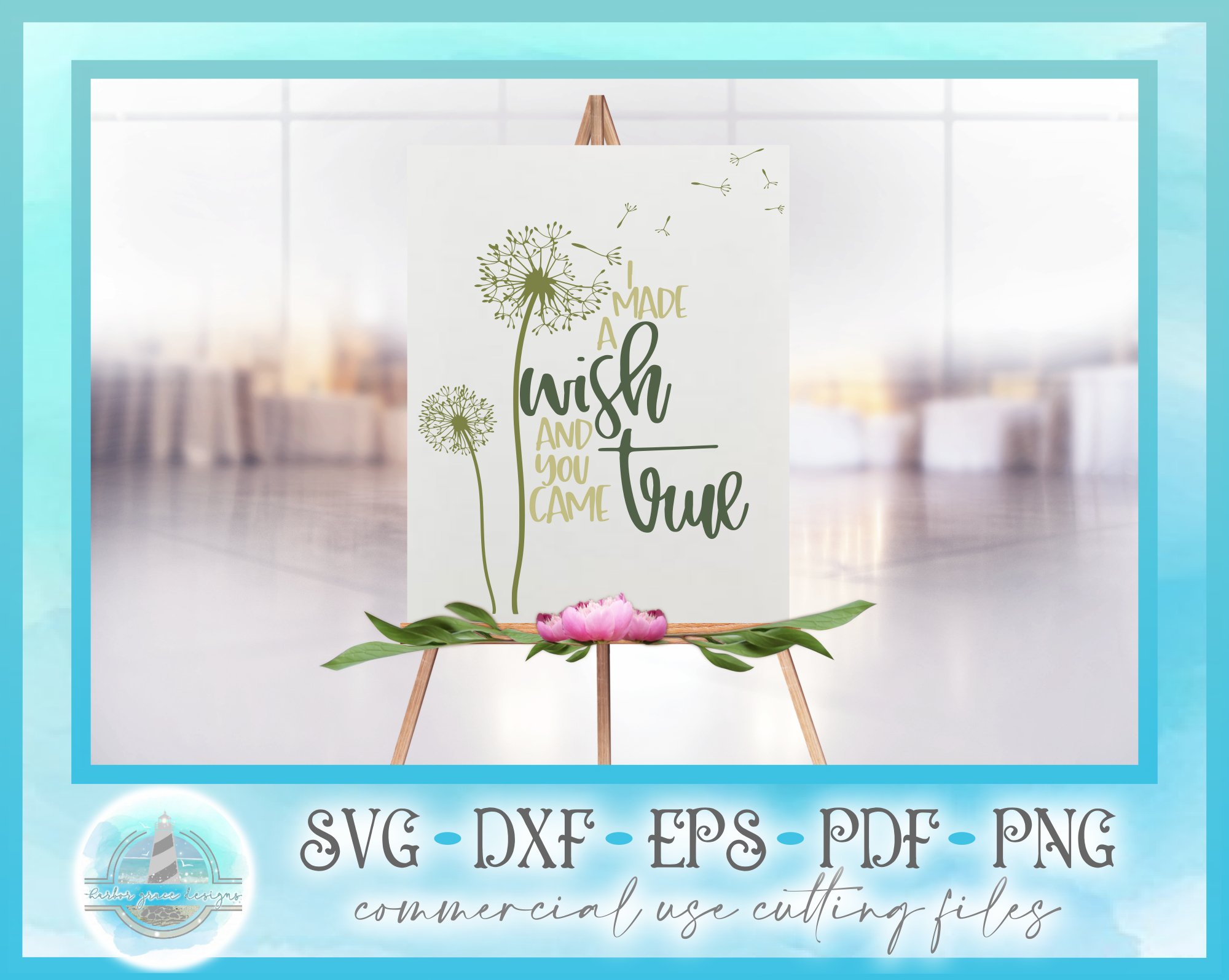 I Made A Wish And You Came True Quote SVG | Dandelion SVG (127973 ...