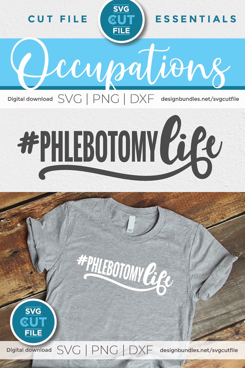 Phlebotomist svg - a Phlebotomy life svg for crafters (575301) | Cut ...