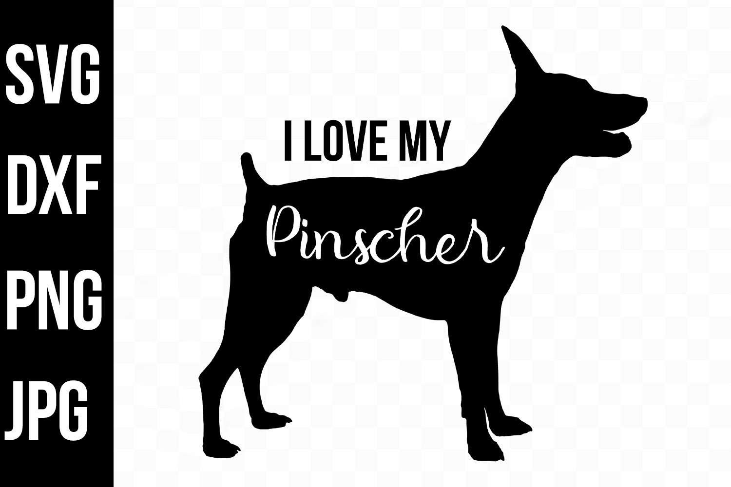 I Love my Miniature Pinscher, Dog Silhouette svg, png, dxf (1220075 ...