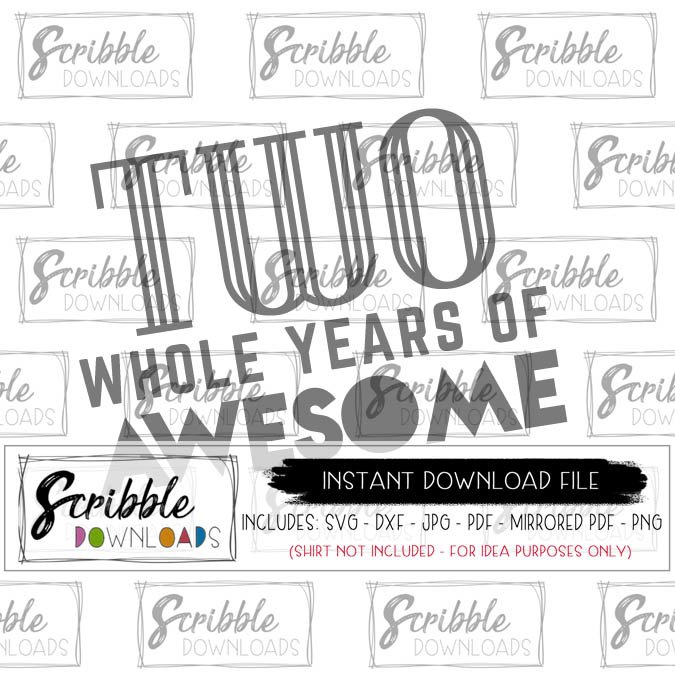 2 whole years of awesome TWO (99141) | SVGs | Design Bundles