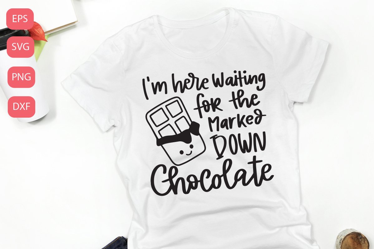 Valentine chocolate, funny valentine quote SVG