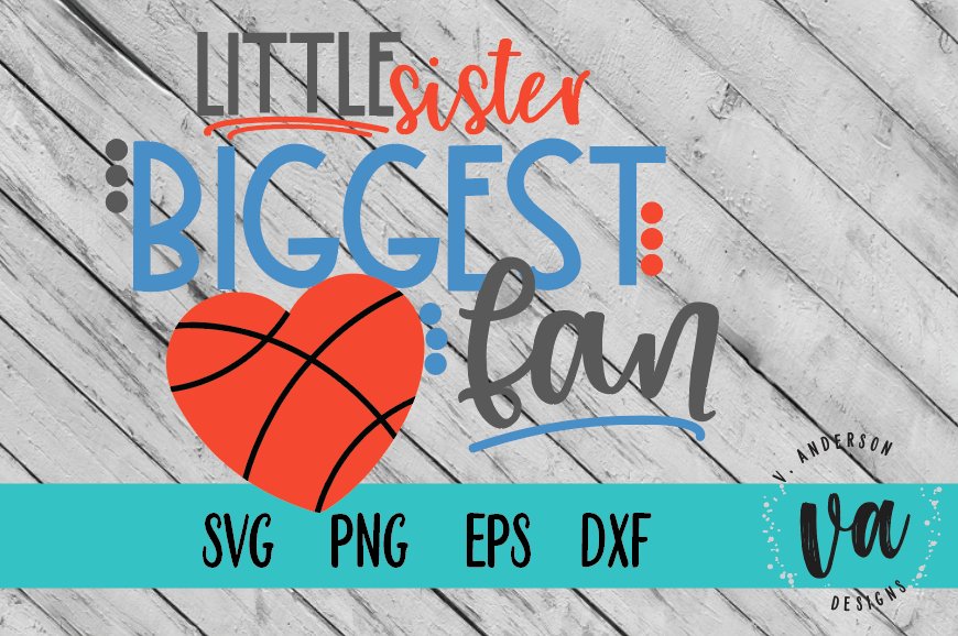 Little Sister Biggest Fan Basketball SVG (410377) | SVGs | Design Bundles