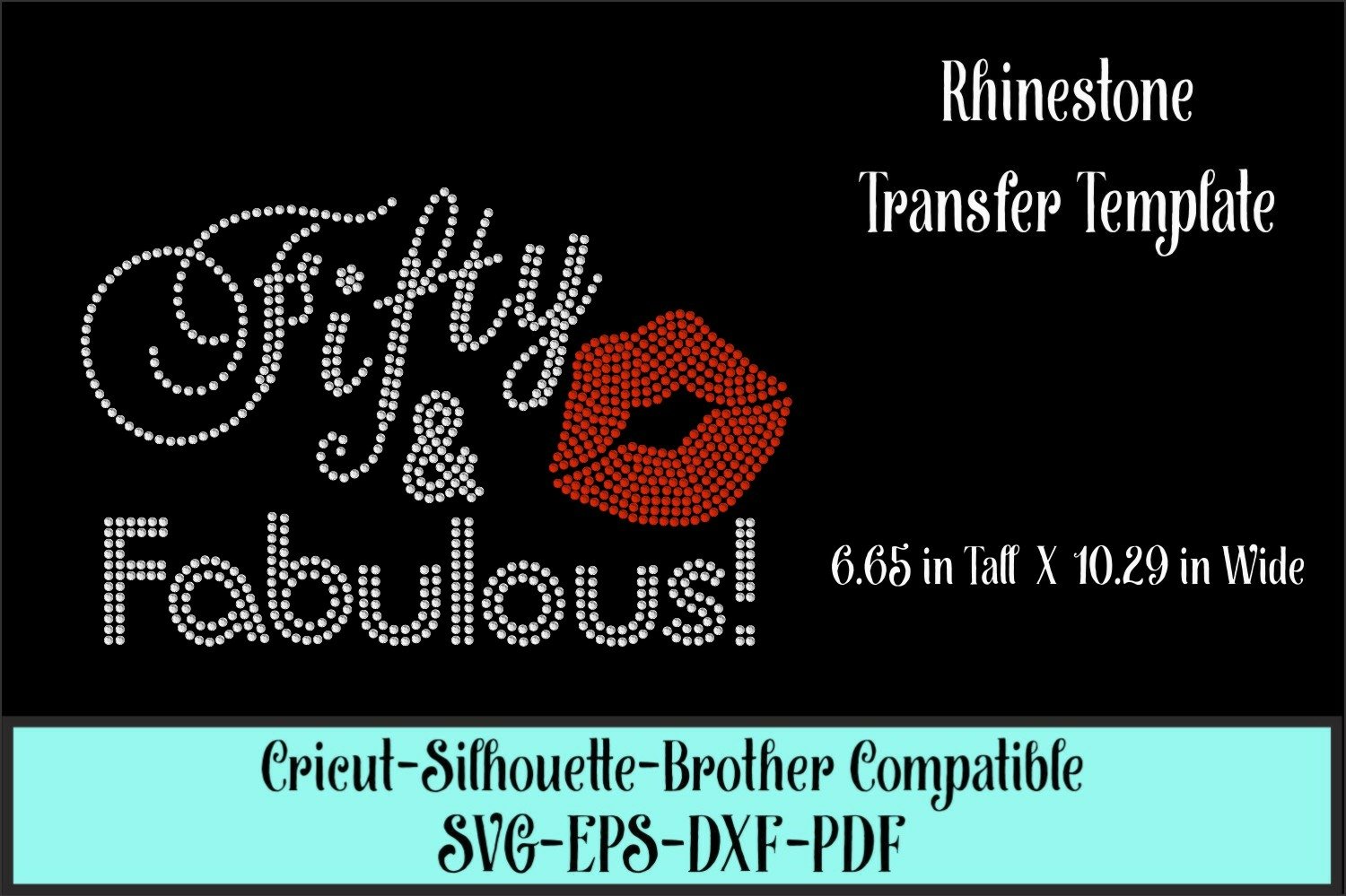 Fifty and Fabulous Rhinestone SVG Template