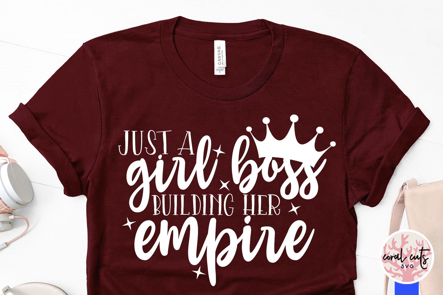Just a girl building her empire - Women Empowerment EPS SVG (550732 ...