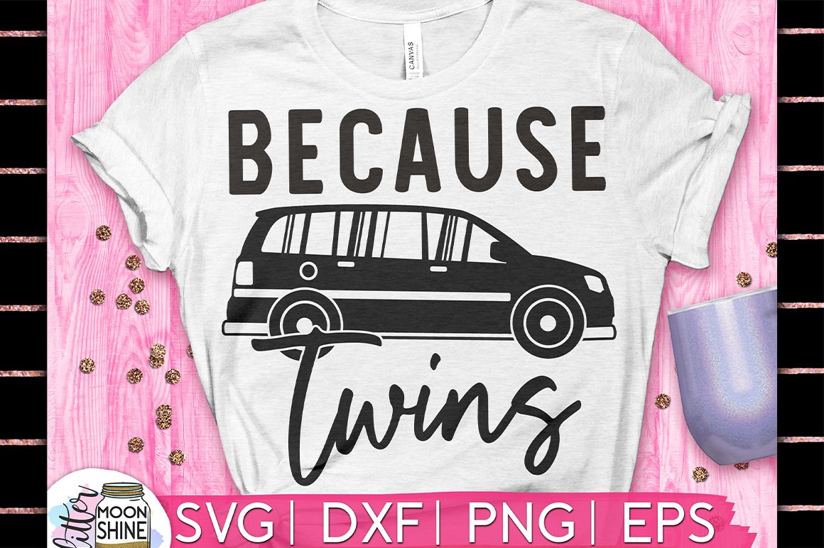 Because Twins Minivan SVG DXF PNG EPS Cutting Files (561218) | SVGs ...