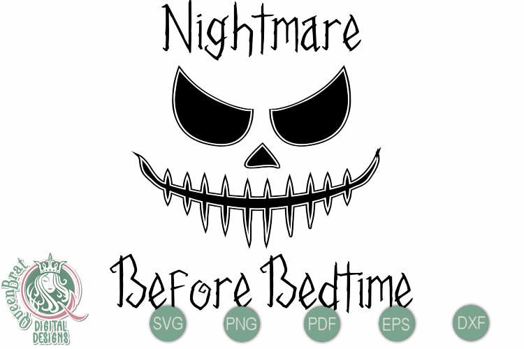 Nightmare Before Bedtime SVG (898798) | Cut Files | Design Bundles