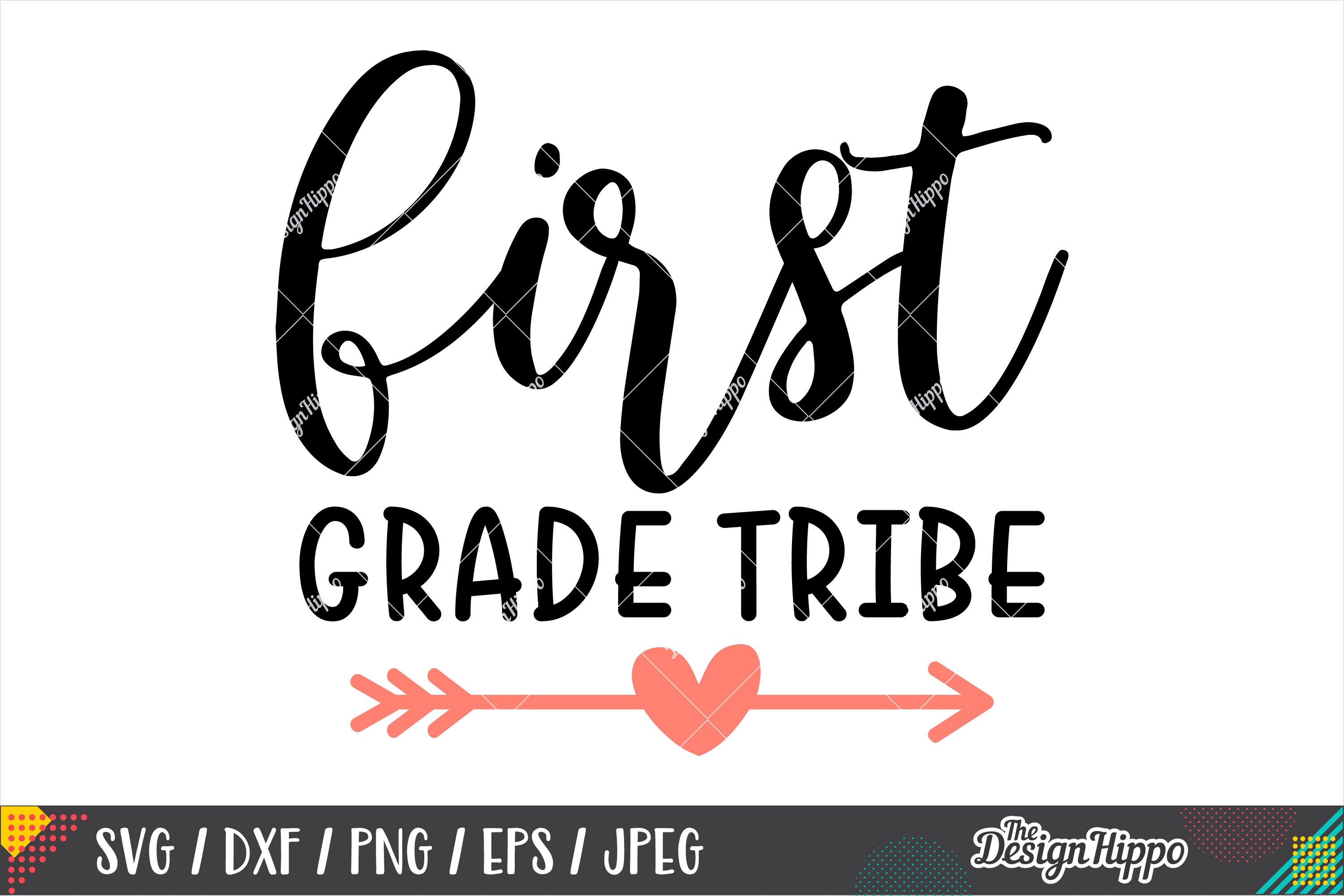 First Grade Tribe, Boho Arrow, SVG DXF PNG Cricut Cut Files (284503 ...