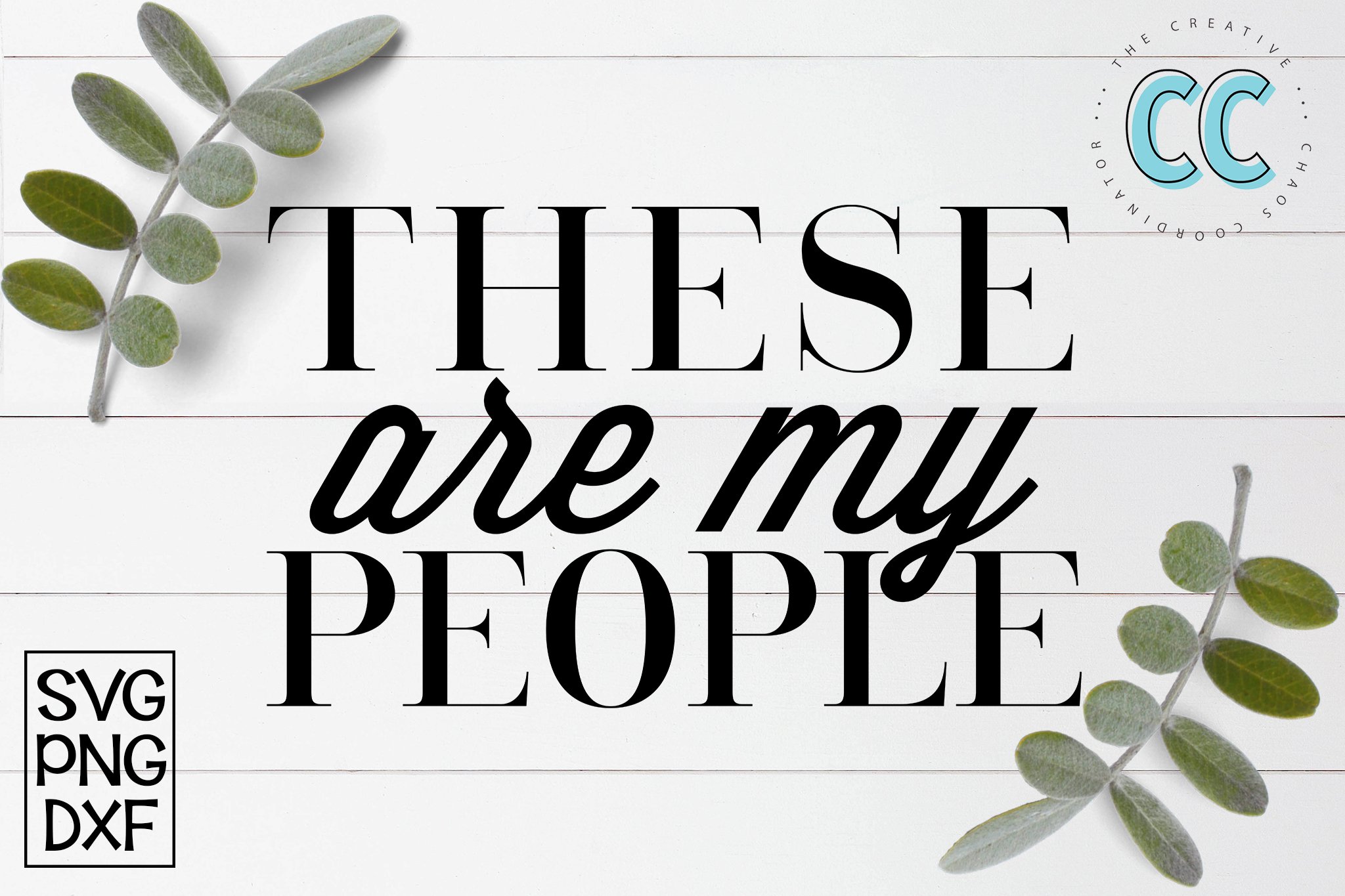 These Are My People (150781) | SVGs | Design Bundles