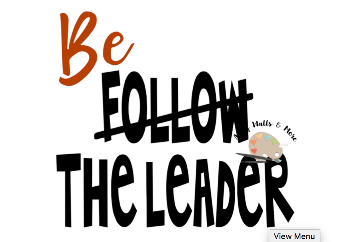 Be the Leader svg cut file leader in me svg t-shirt svg cut (125257 ...