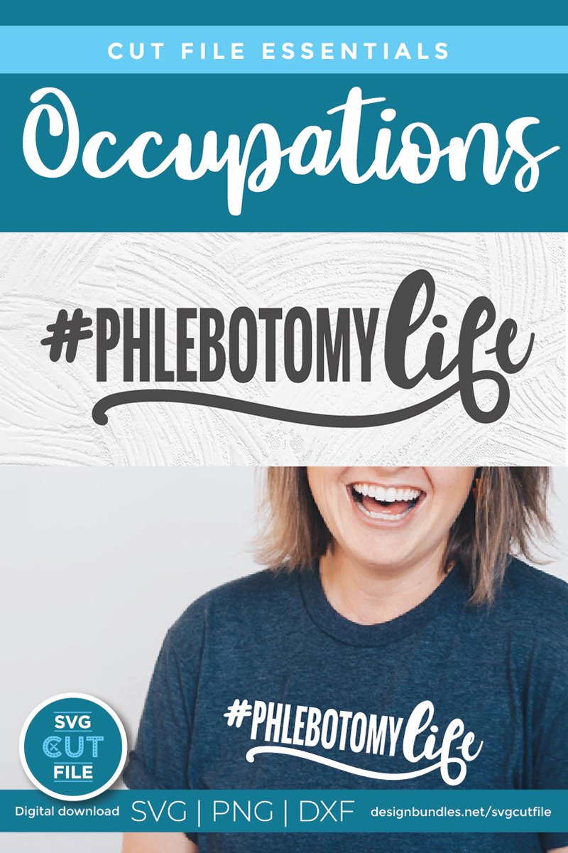 Phlebotomist svg - a Phlebotomy life svg for crafters (575301) | Cut ...