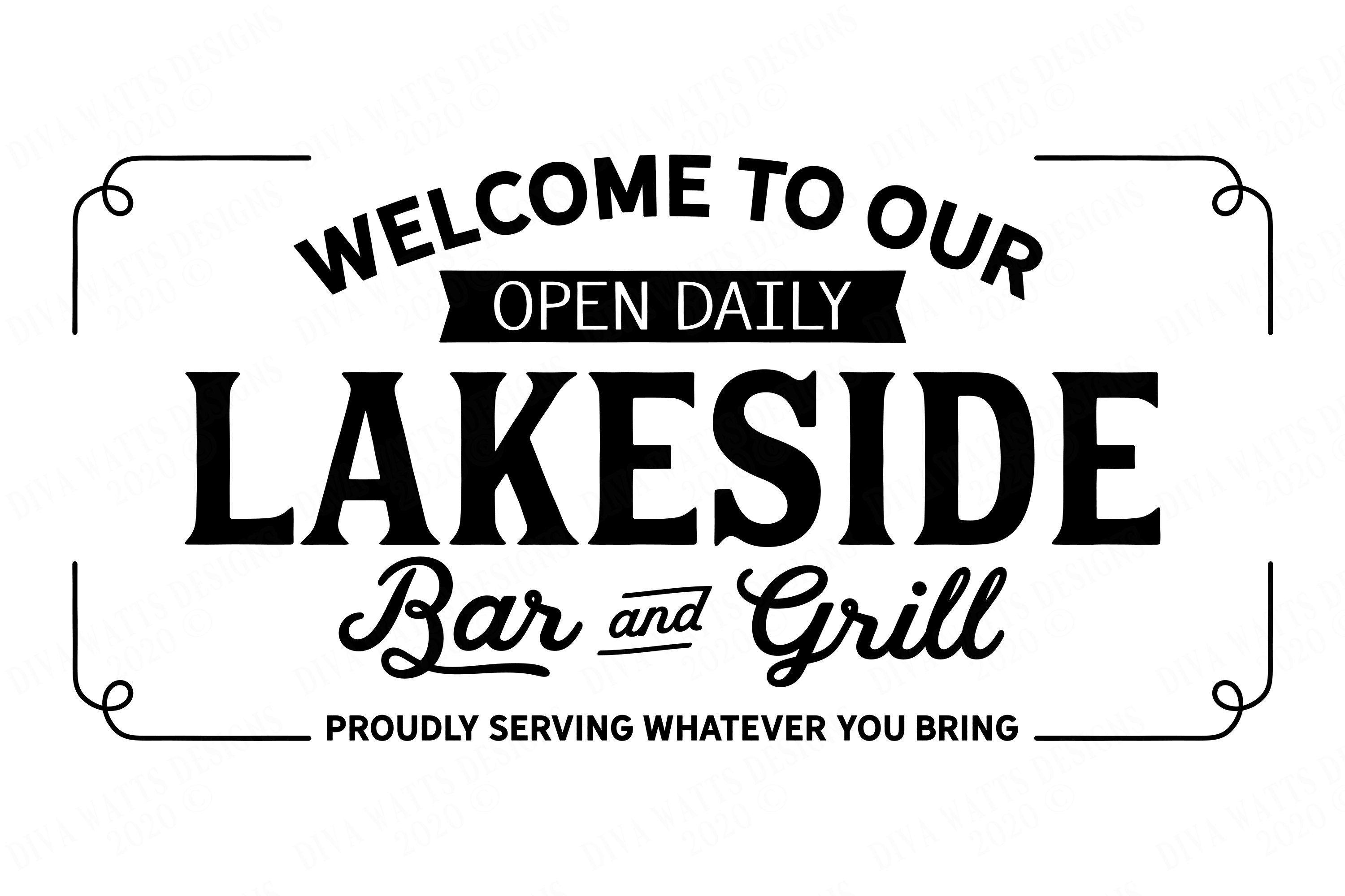 Welcome To Our Lakeside Bar and Grill - Farmhouse Sign SVG (733816 ...