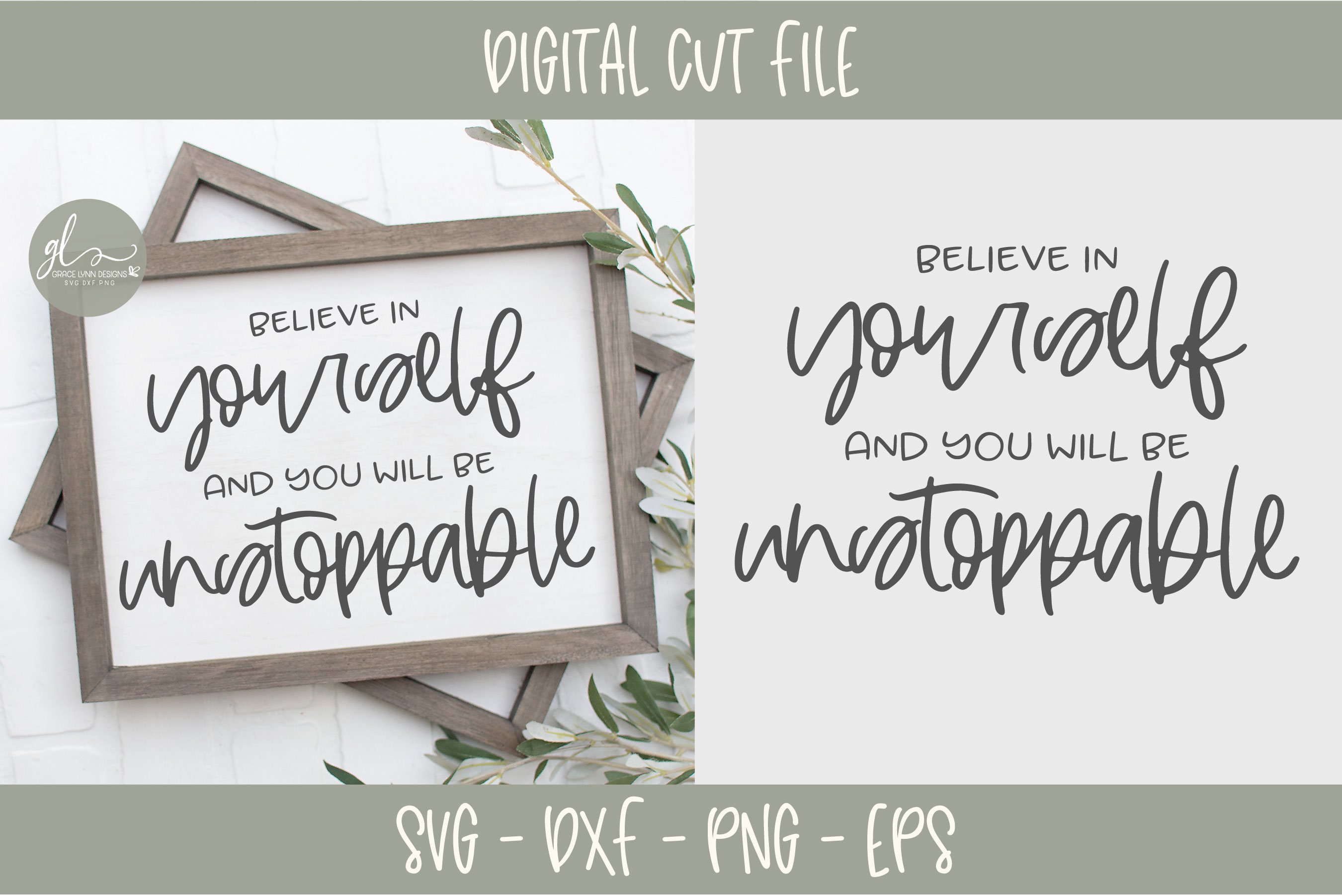 Believe In Yourself And You Will Be Unstoppable - SVG (282581) | Cut ...