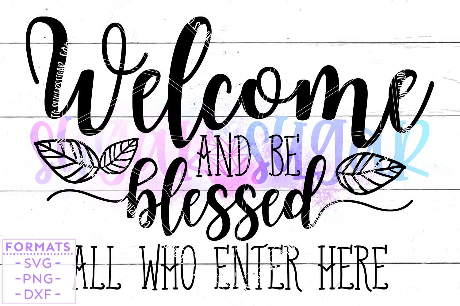Welcome and Be Blessed SVG (130327) | Cut Files | Design Bundles
