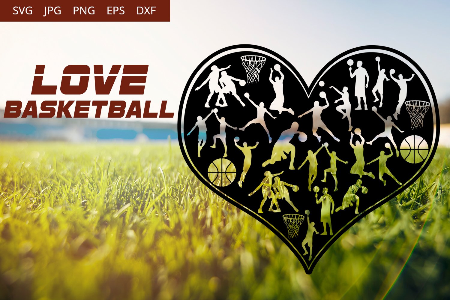 Love Basketball SVG Vector (359852) | Illustrations | Design Bundles
