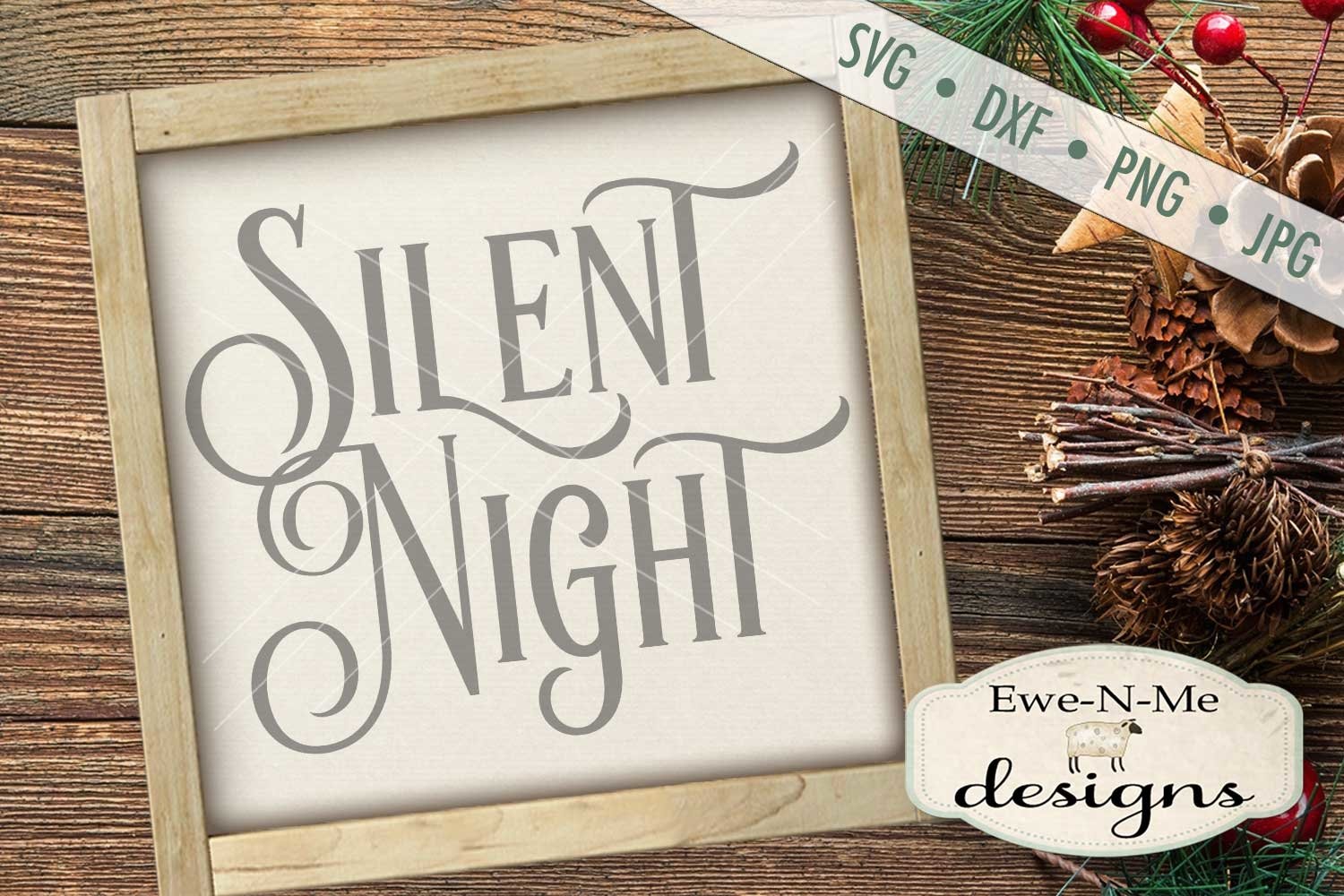 Silent Night SVG DXF Files (219792) | SVGs | Design Bundles