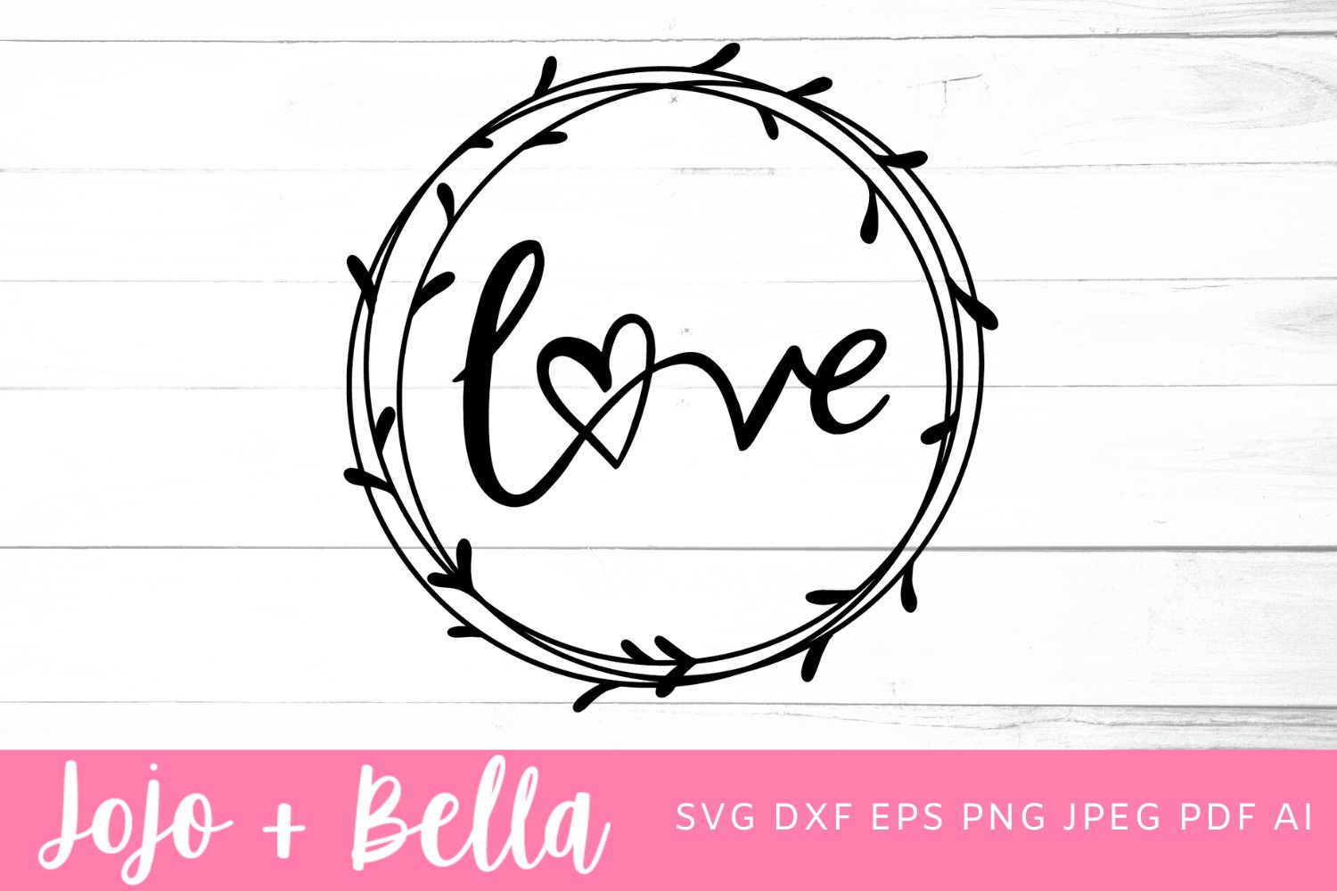 Love Svg | Wreath Svg | Valentines Svg (922408) | Cut Files | Design ...