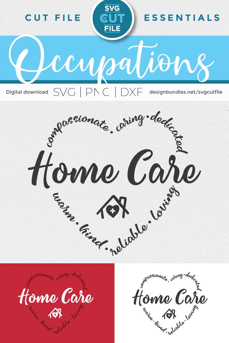 Home care svg, a home health care / Home health aide svg (553007) | Cut ...