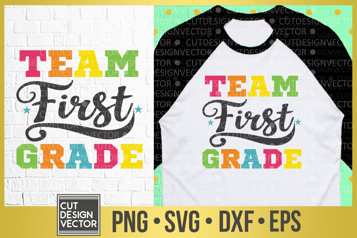 Team First Grade SVG (301997) | SVGs | Design Bundles