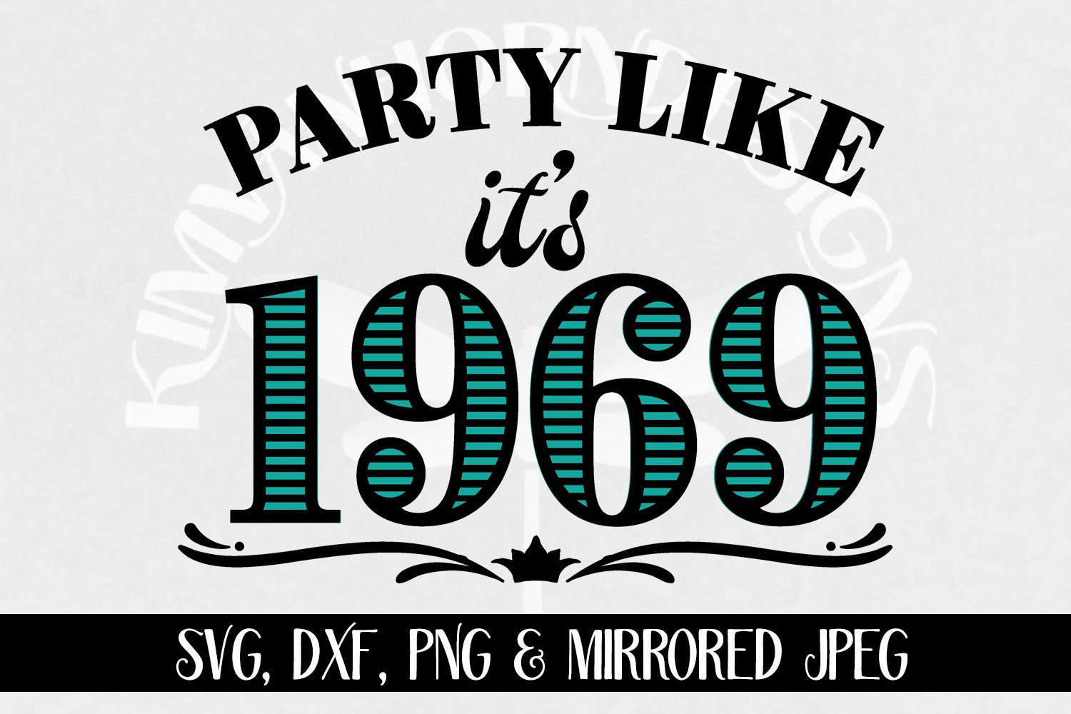 Party Like It's 1969 (381401) | SVGs | Design Bundles