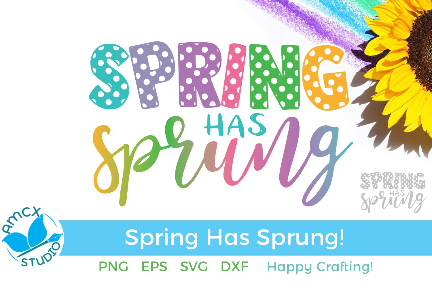 Spring Has Sprung - A Colorful Spring SVG File (223592) | SVGs | Design ...