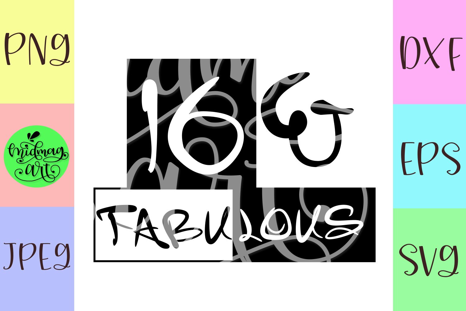 16 and fabulous svg, 16th birthday svg (292892) | SVGs | Design Bundles
