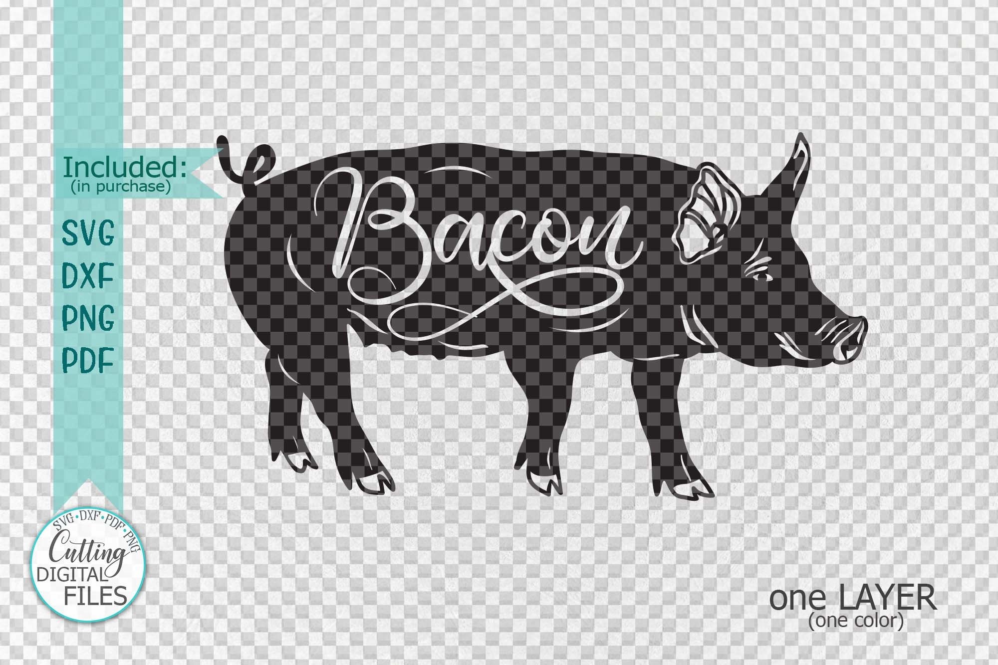 Pig with Bacon word svg dxf cricut cut file farmhouse sign (622085 ...