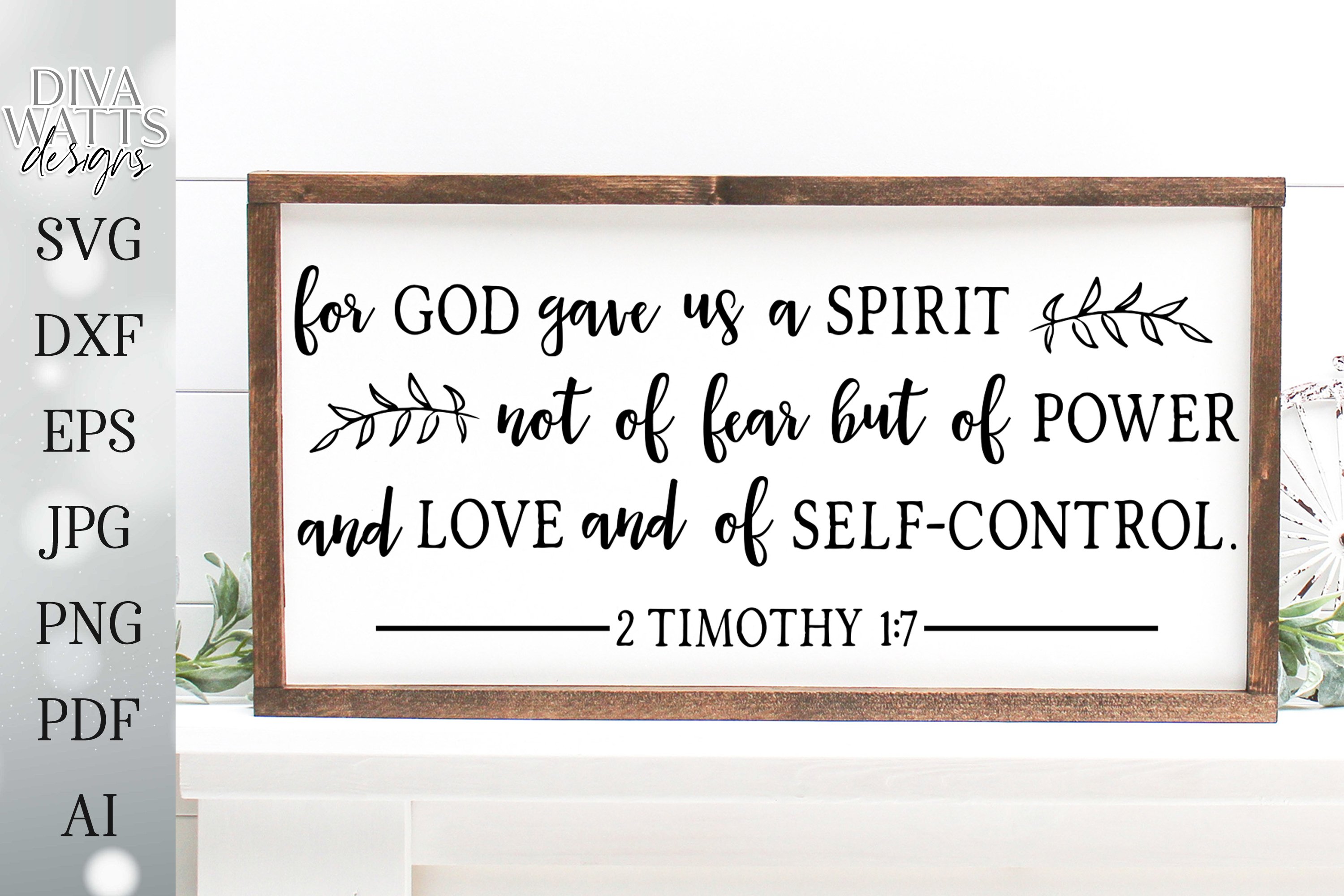 For God Gave Us A Spirit Not Of Fear But Of Power And Love (594701 ...