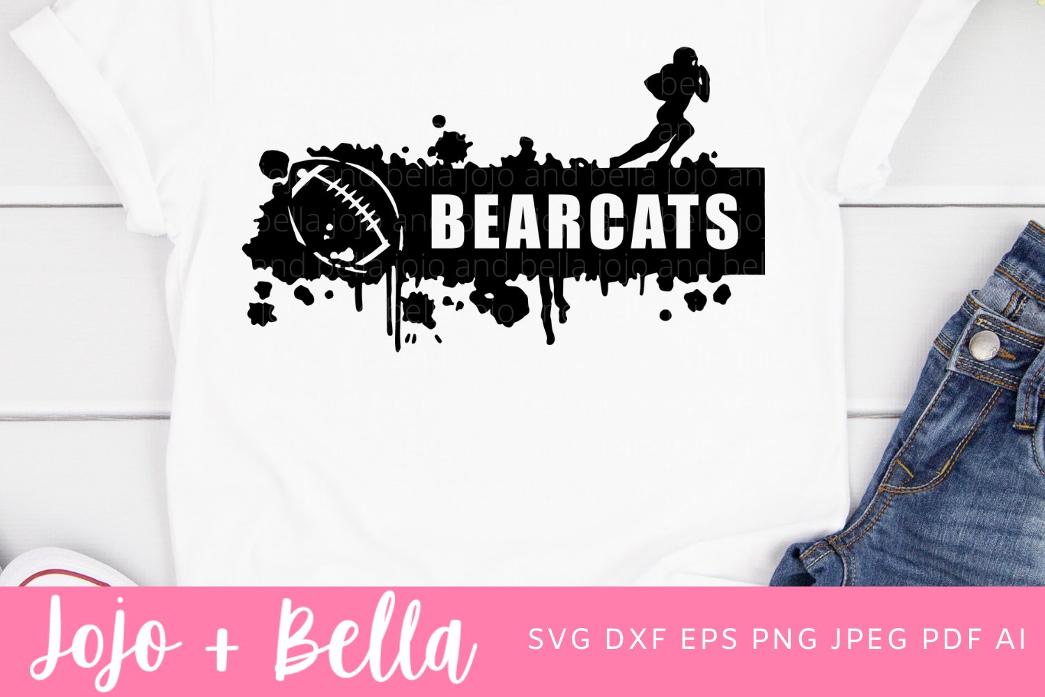Bearcats SVG Football SVG Football Mom Shirt SVG Cutting Files ...