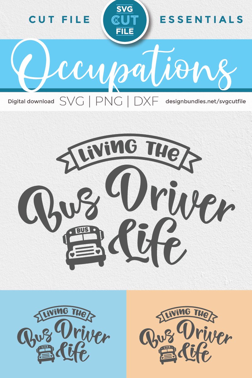 School Bus Driver life- a schoolbus driver svg for crafters (755634 ...