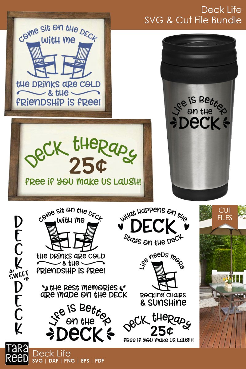 Deck Life - Outdoor Living SVG and Cut Files for Crafters (223175 ...