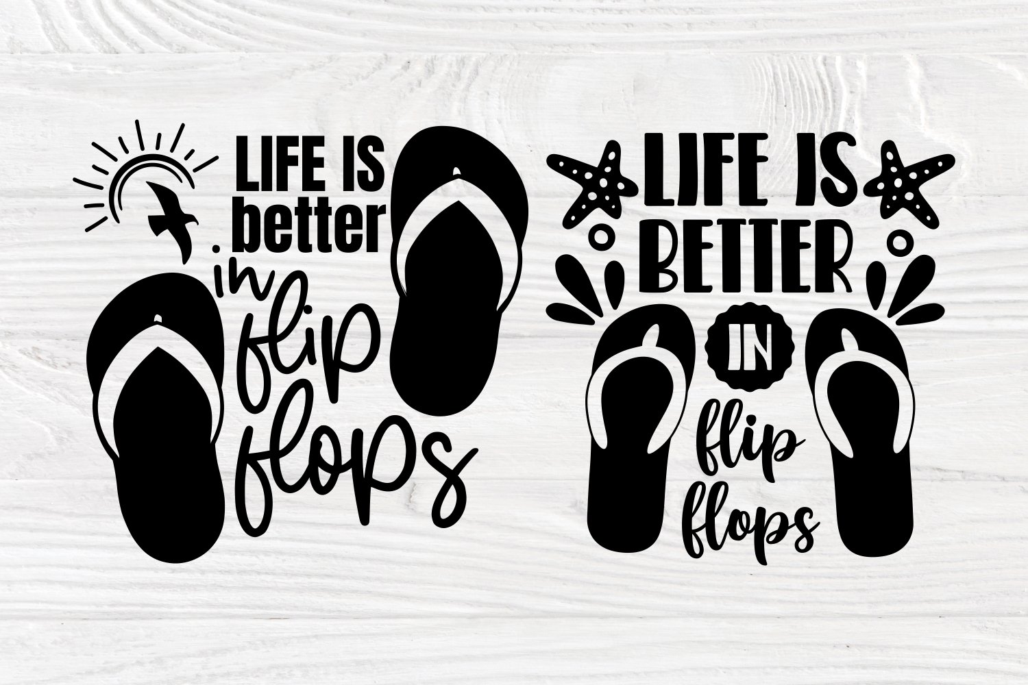 Life is Better in Flip Flops SVG, Beach Summer Shirt Designs (725191 ...