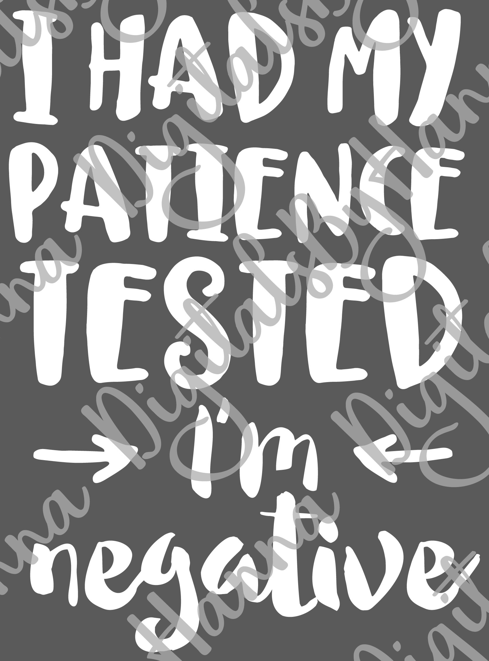 I Had My Patience Tested I'm Negative SVG for Cricut Vector (910375 ...