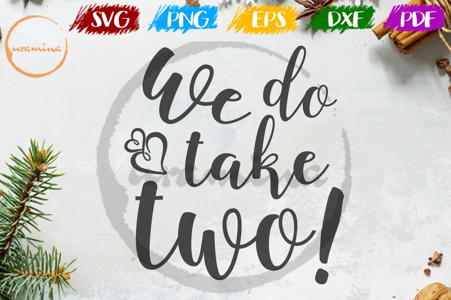 We Do Take Two Wedding SVG PDF PNG (178078) | SVGs | Design Bundles