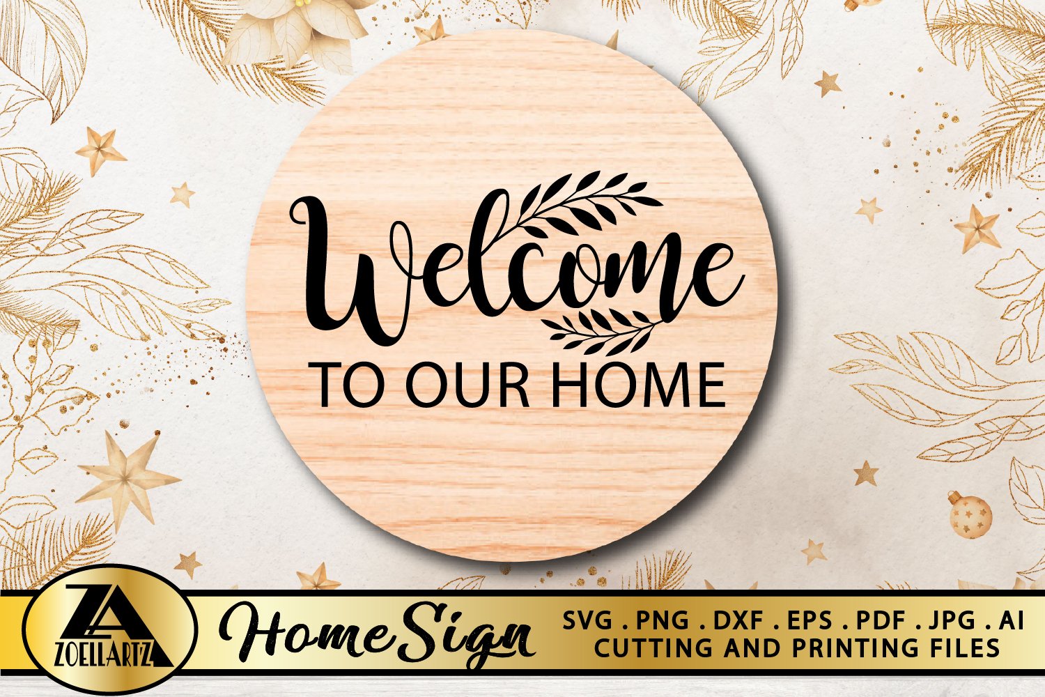 Welcome To Our Home SVG Home Sign SVG Farmhouse SVG Cut File (1114578 ...
