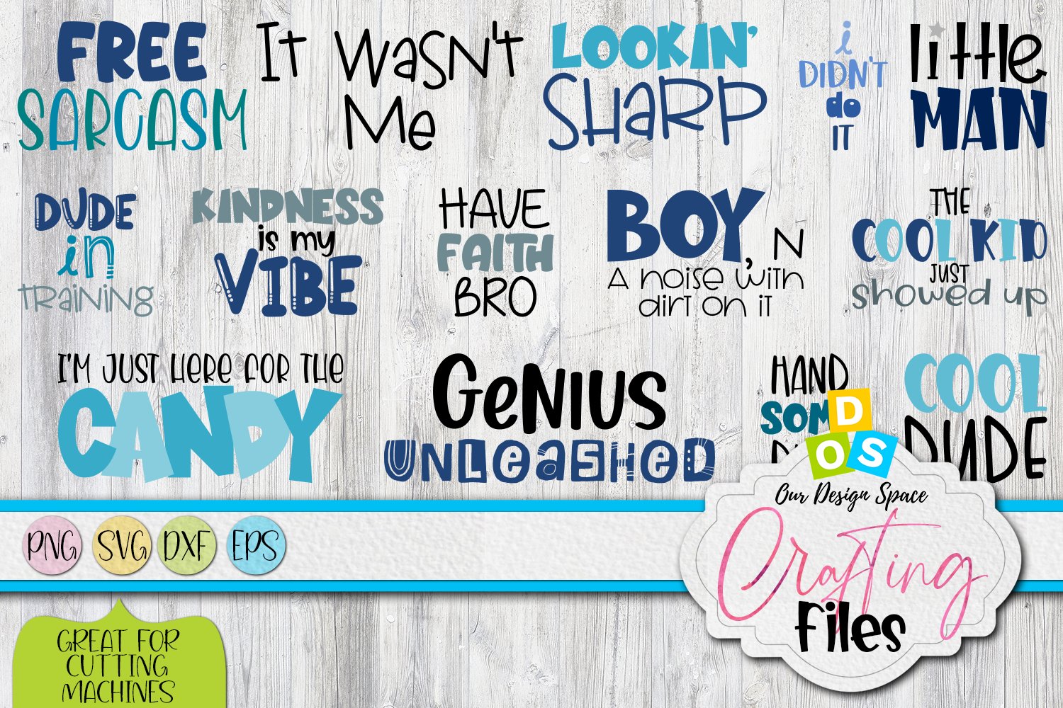 Boy Quotes SVG, DXF, EPS and PNG bundle (844320) | Cut Files | Design ...