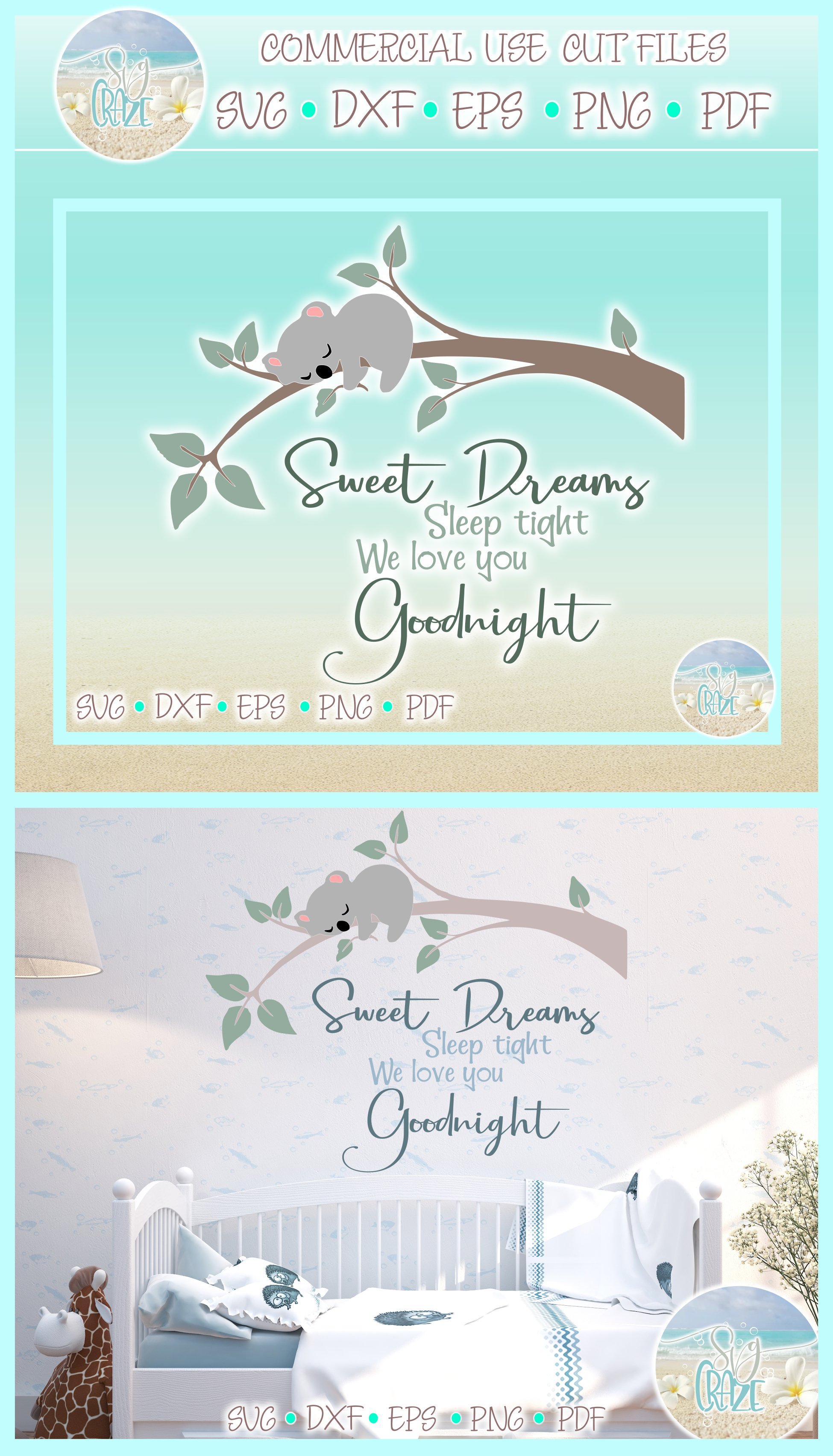 Sweet Dreams Sleep Tight We Love You Goodnight Wall Art SVG (196022 ...