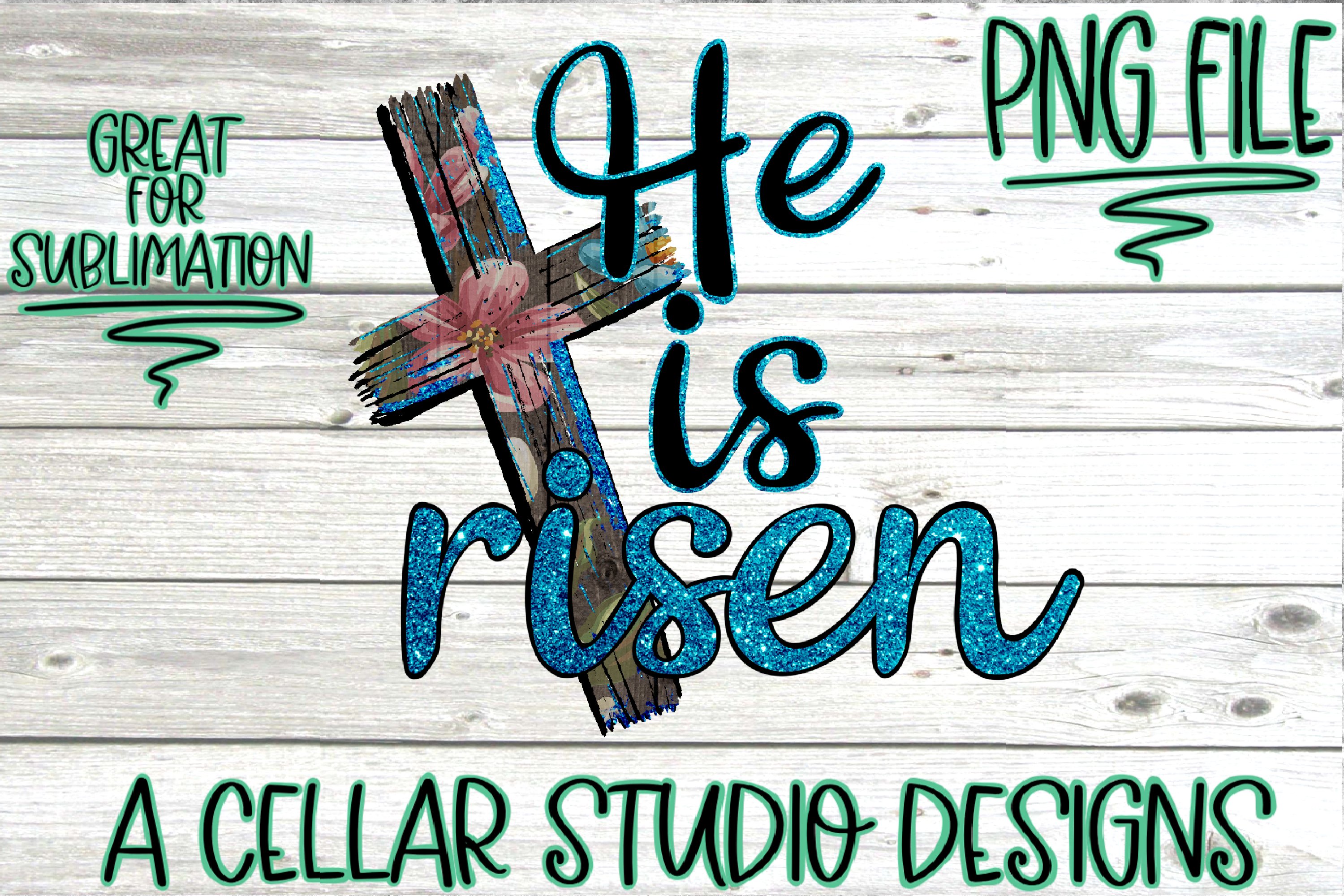 He is risen, Wood and Floral Cross, Blue Glitter, PNG file (1161151 ...