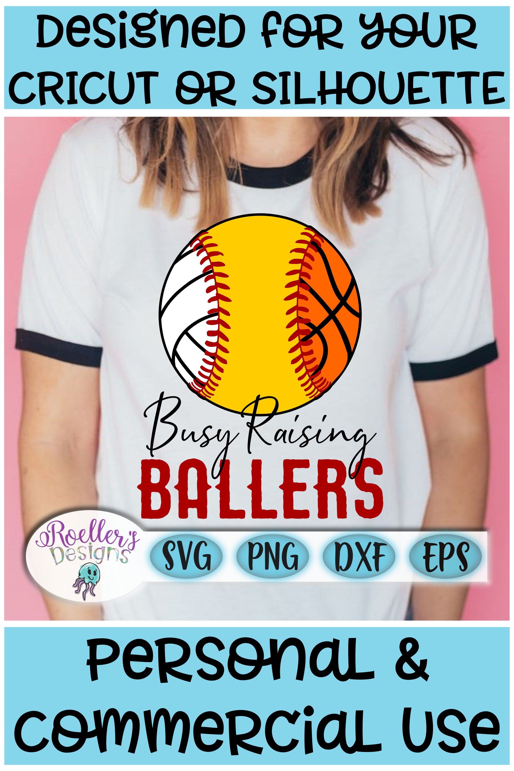 Busy Raising Ballers Volleyball Softball Basketball Cut File (482663 ...
