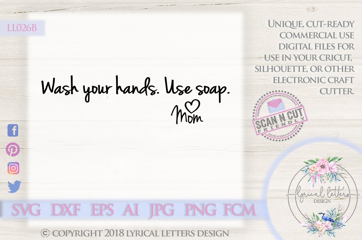 Wash Your Hands Use Soap Funny Bathroom Quote SVG DXF LL026B (155568 ...