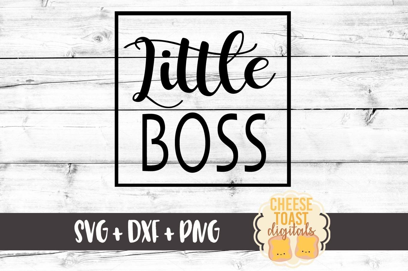 Little Boss - SVG PNG DXF Cut Files (85376) | SVGs | Design Bundles