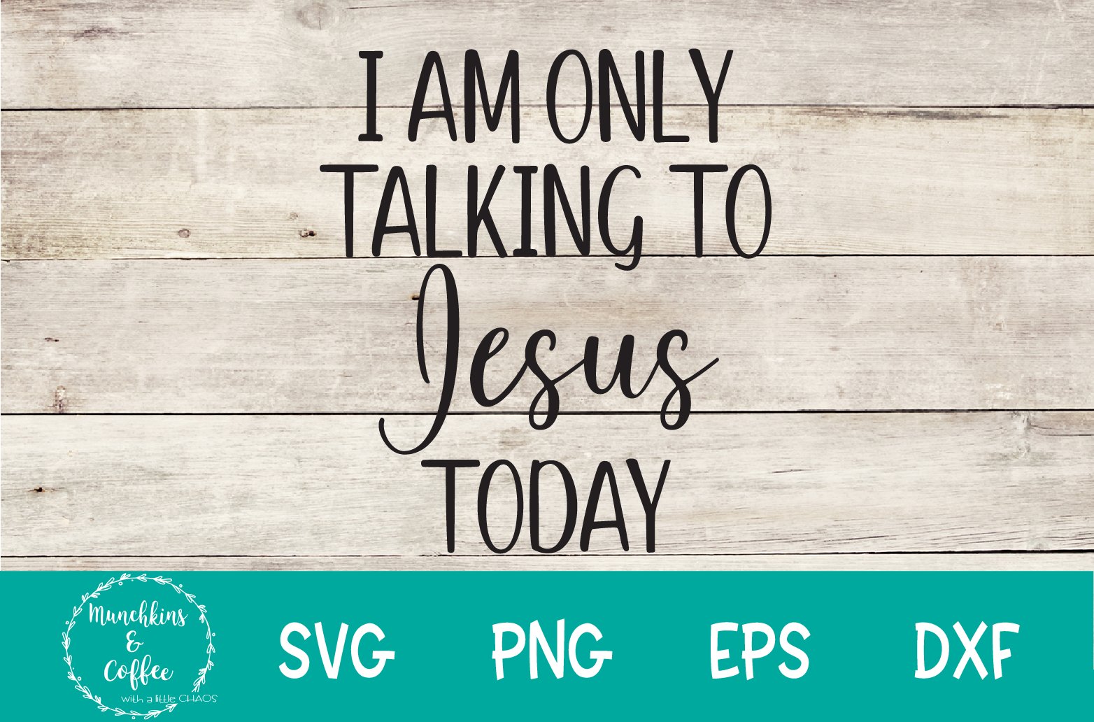 Only Talking to Jesus- SVG (910661) | Cut Files | Design Bundles