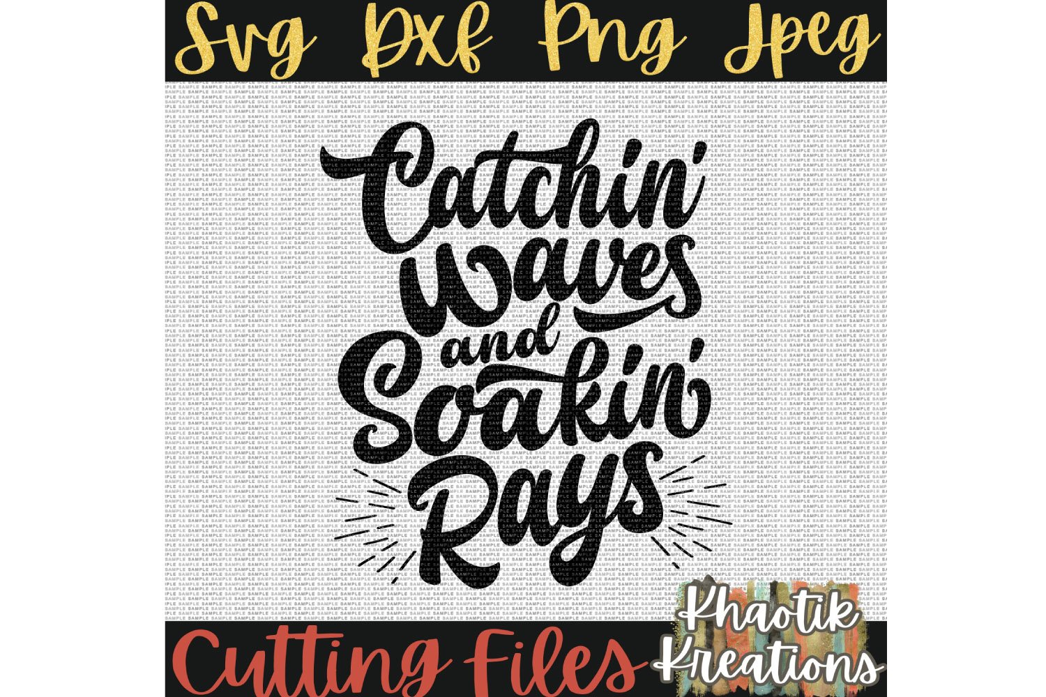 Catchin Waves and Soakin Rays Svg, Summer Svg, Vacation Svg (635325 ...
